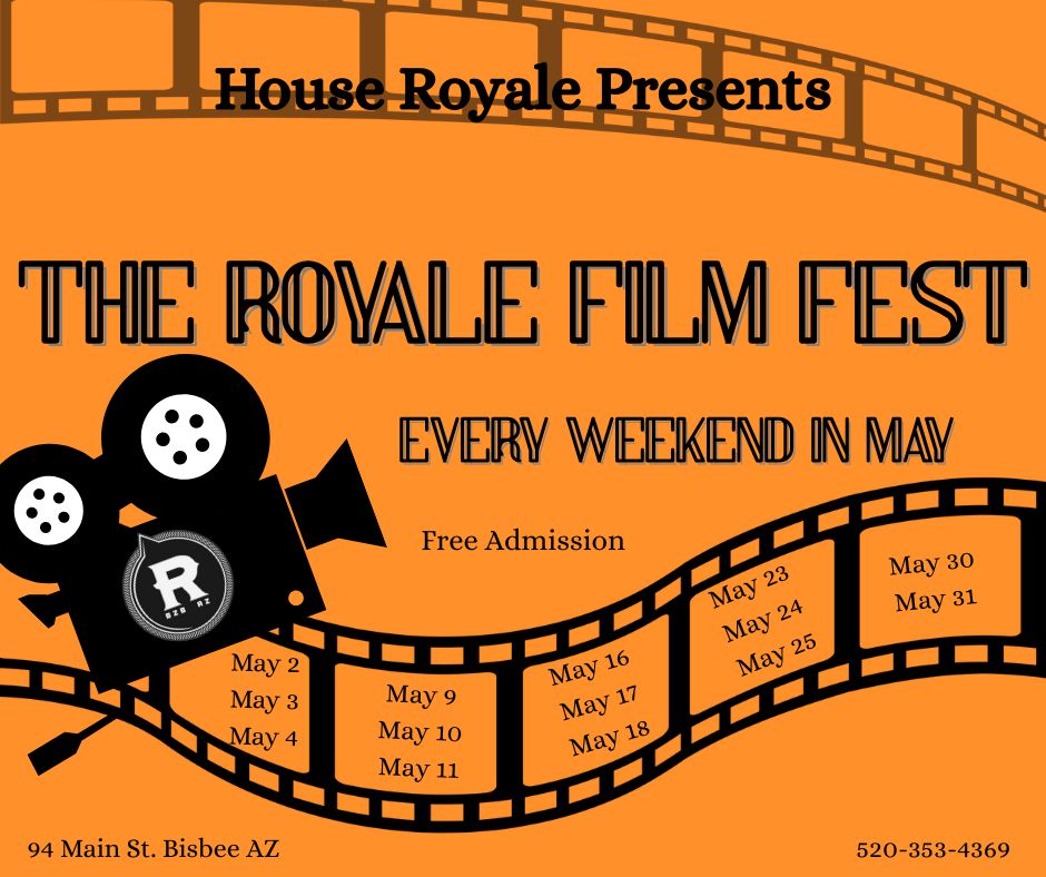 Bisbee Royale Film Festival - Discover How to Have Fun in Bisbee